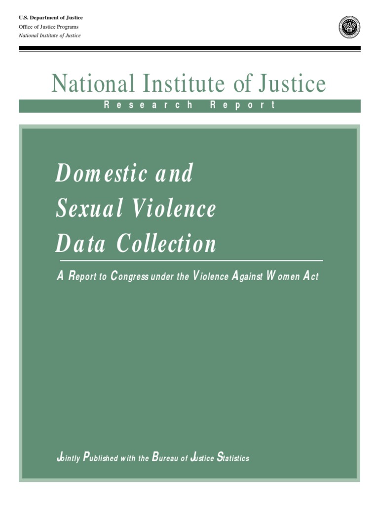 Domestic and Sexual Violence Data Collection: A Report to Congress ...
