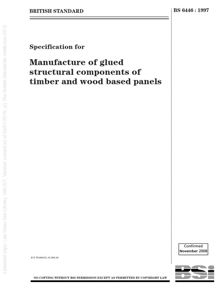 (BS 6446 - 1997) - Specification For Manufacture of Glued Structural ...