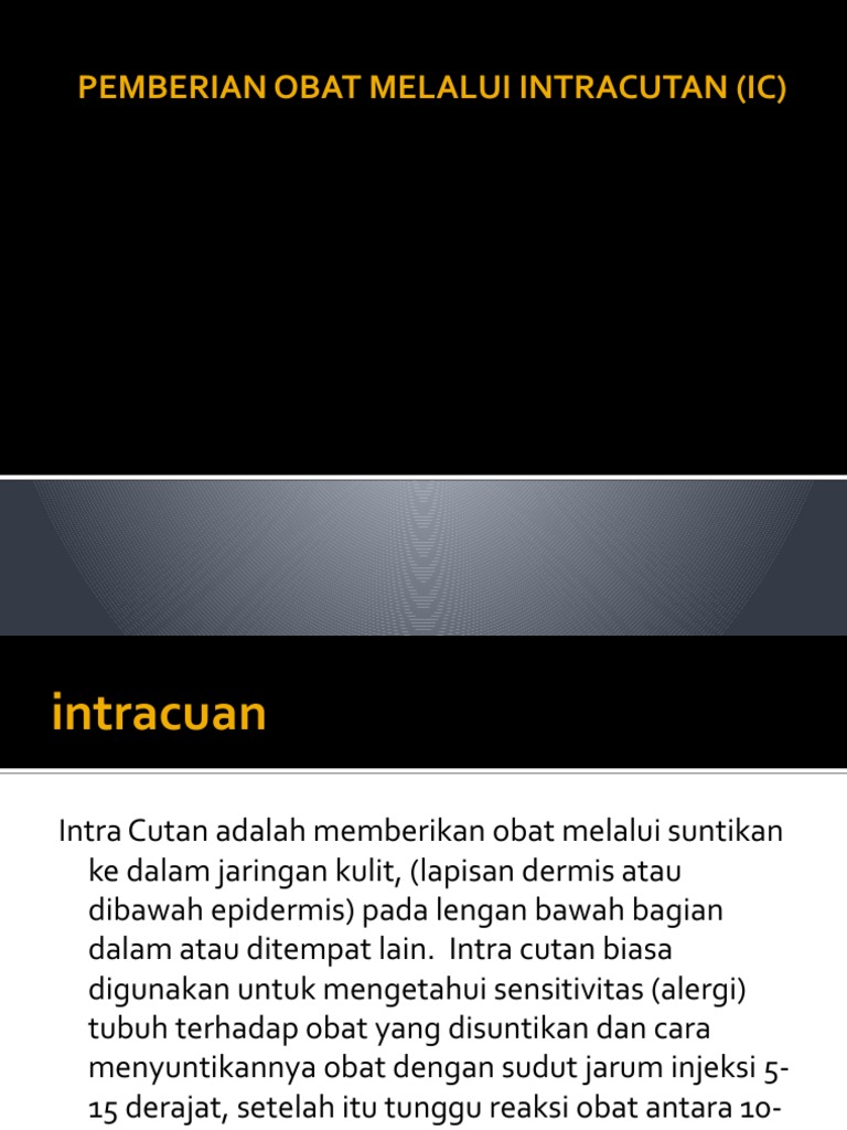 Pemberian Obat Melalui Intracutan (Ic) | PDF