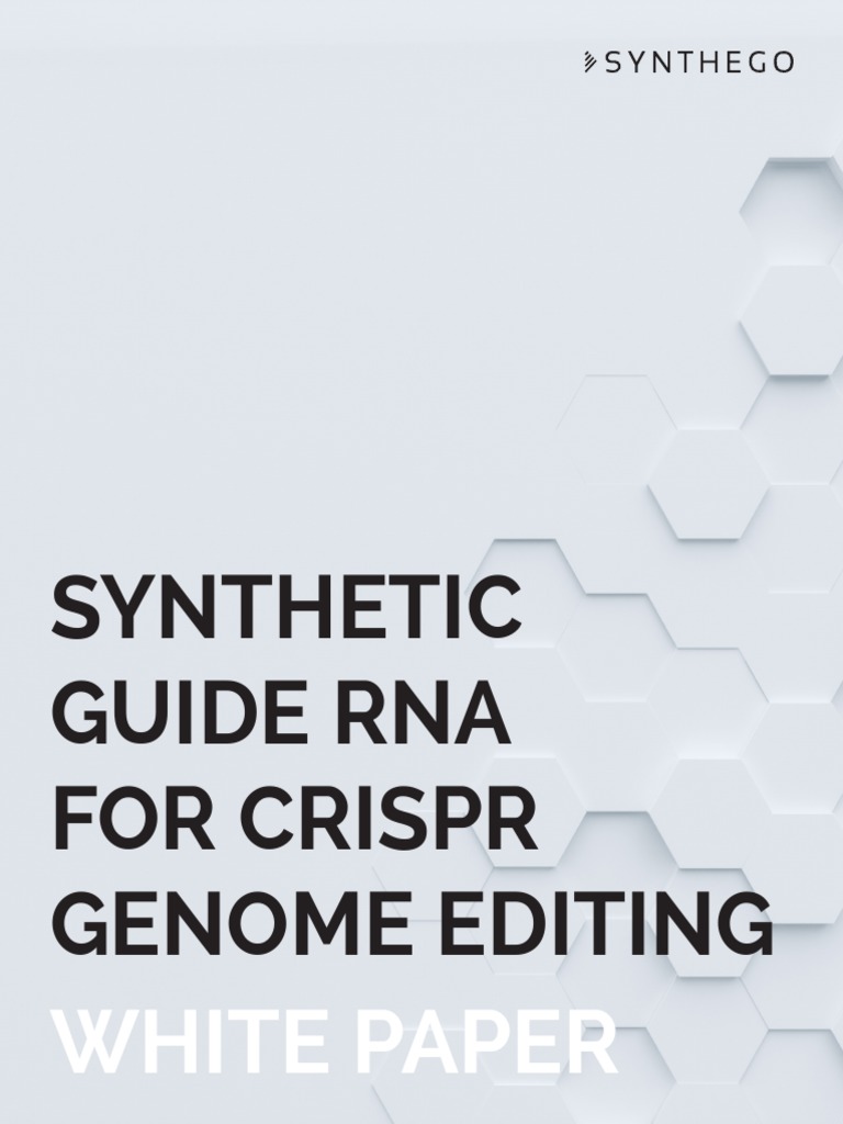 Synthetic Guide RNA For CRISPR Genome Editing | PDF | Molecular Cloning ...