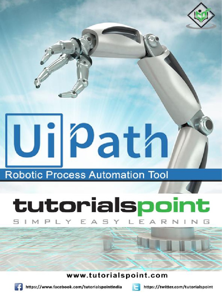 Uipath Tutorial PDF | PDF | Automation | Business Process