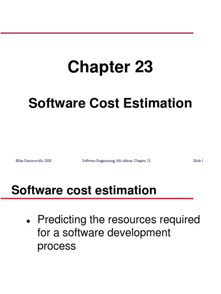 Software Cost Estimation: ©ian Sommerville 2000 Software Engineering ...