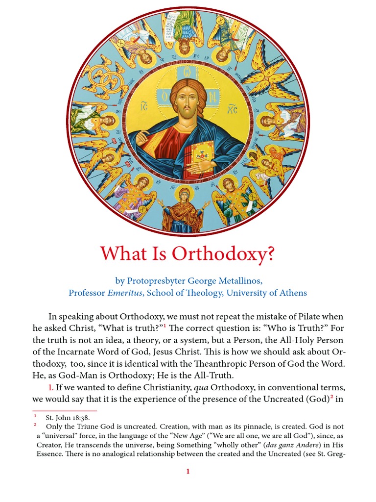 What Is Orthodoxy | PDF | Eastern Orthodox Church | Grace In Christianity