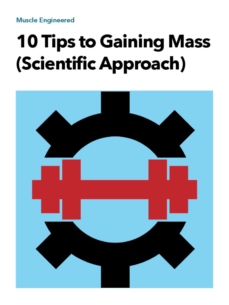 10 Tips For Gaining Mass Scientific Approach | PDF | Strength Training ...