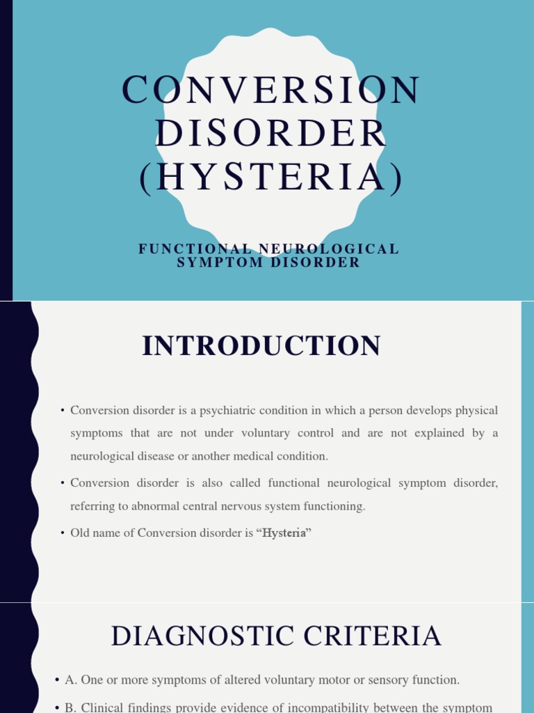 Conversion Disorder (Hysteria) : Functional Neurological Symptom ...
