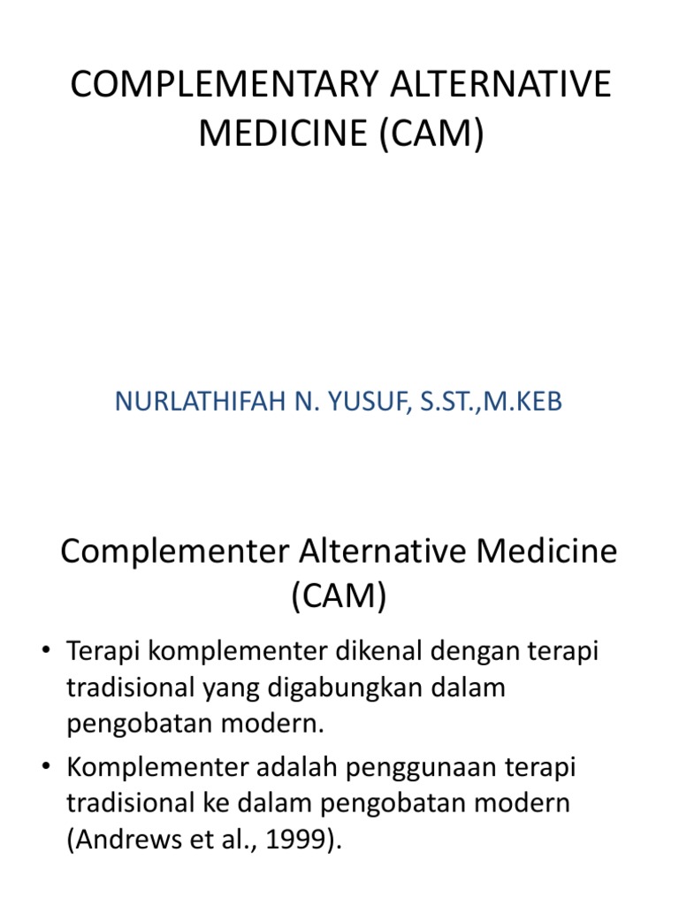 Complementary Alternative Medicine (Cam) | PDF