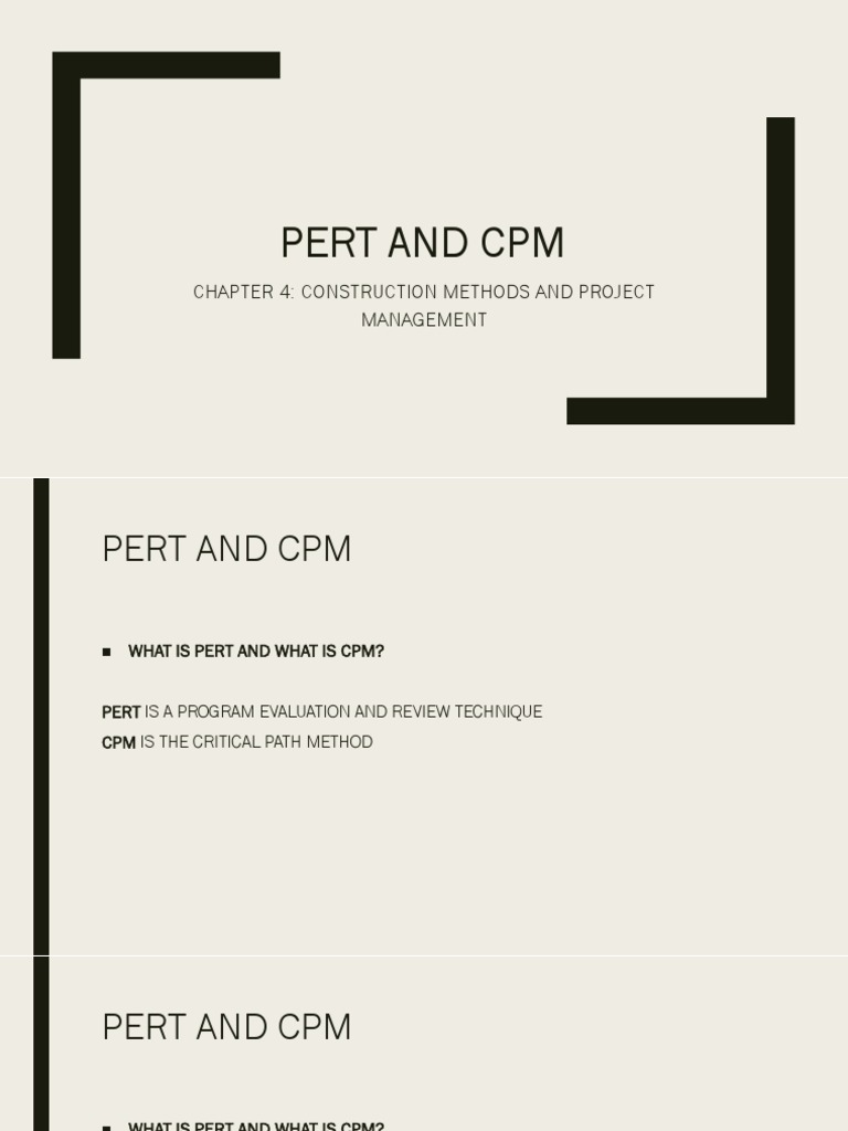 Pert And Cpm: Chapter 4: Construction Methods And Project Management ...