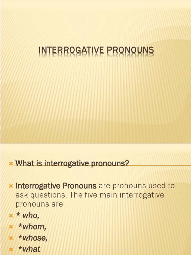 Interrogative Pronouns | PDF