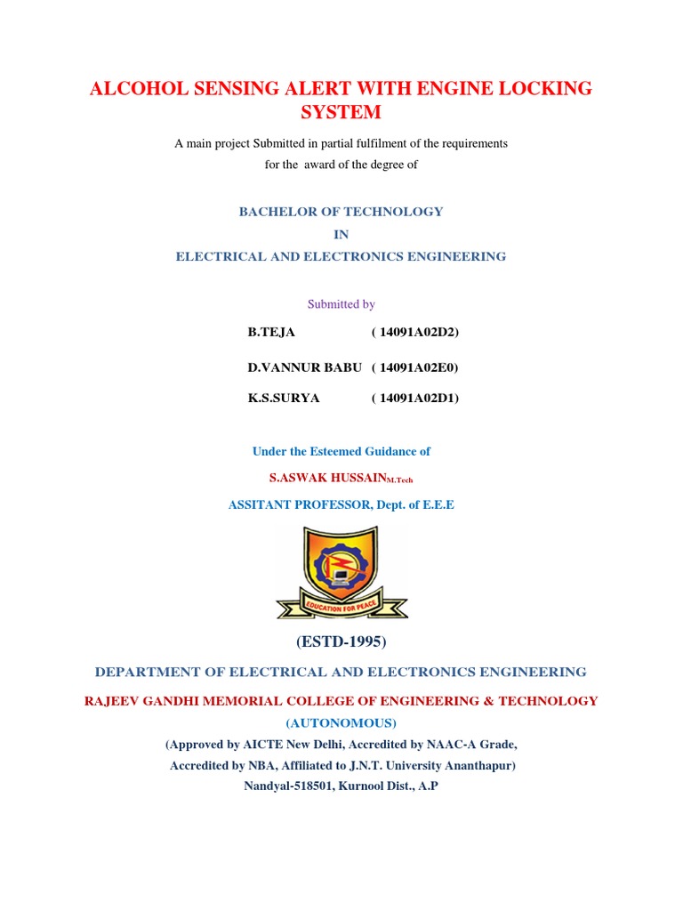 Alcohol Sensing Alert with Engine Locking System: A Project Report on ...