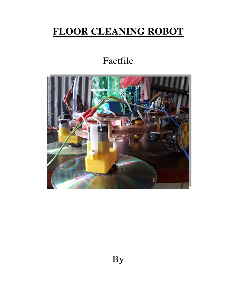 Floor Cleaning Robot | PDF | Arduino | Robot