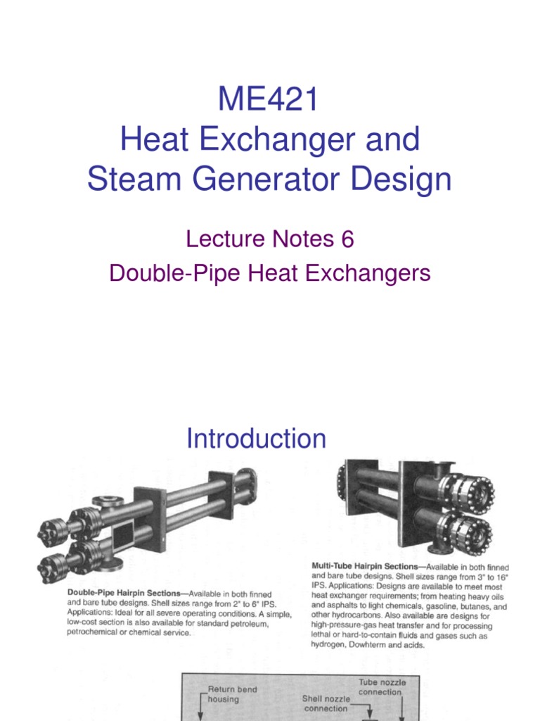 ME421 Heat Exchanger and Steam Generator Design: Lecture Notes 6 Double ...