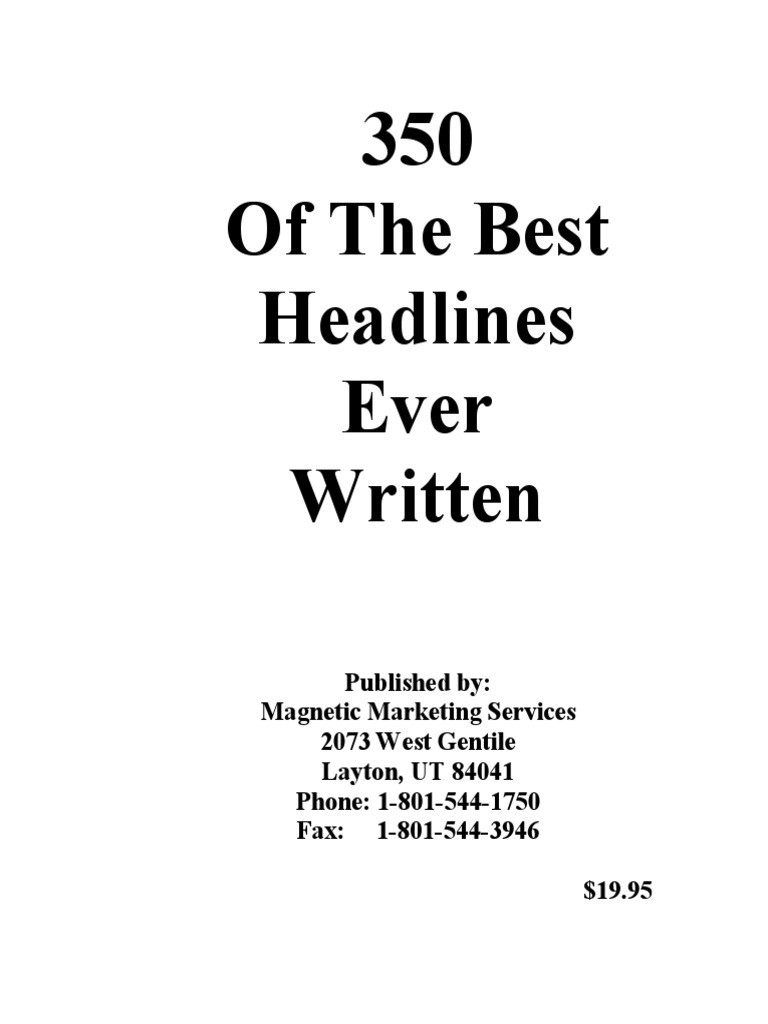 350 Of The Best Headlines Ever Written | PDF | Advertising | Money