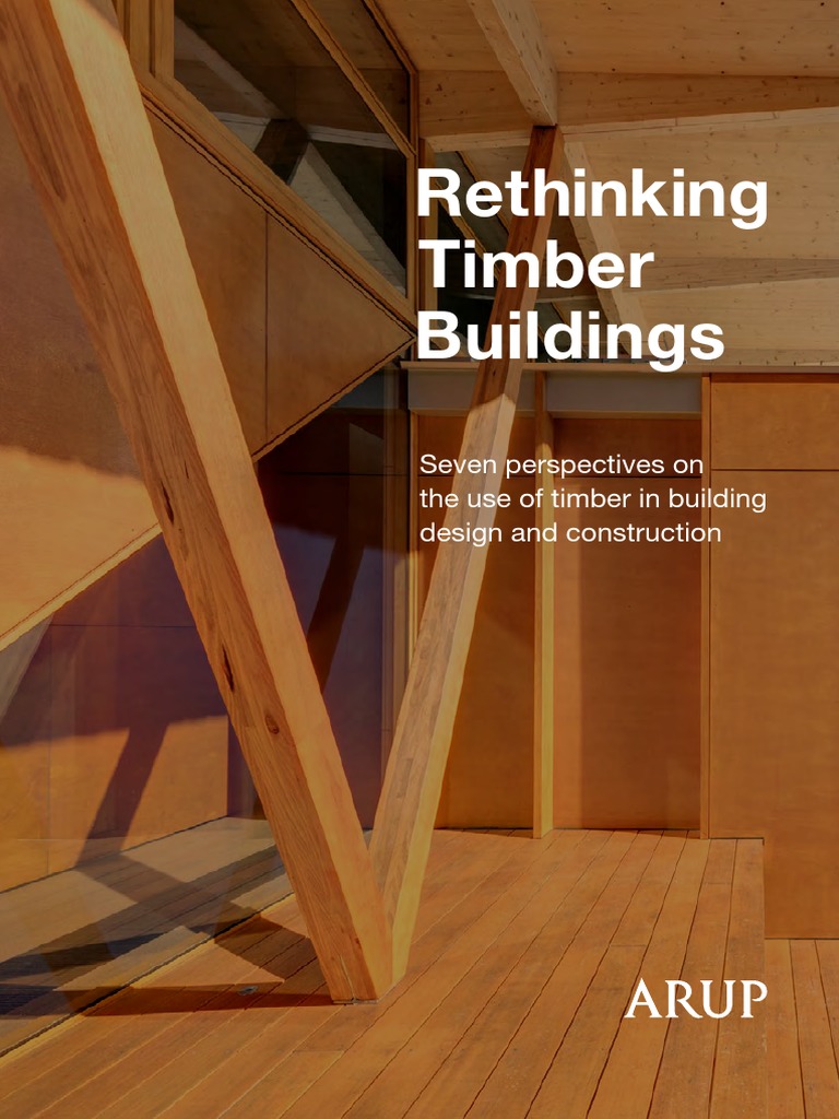 ARUP Rethinking Timber Buildings PDF | PDF | Lumber | Incineration