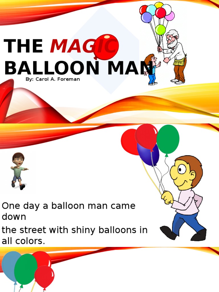 The Magic Balloon Man Story | PDF