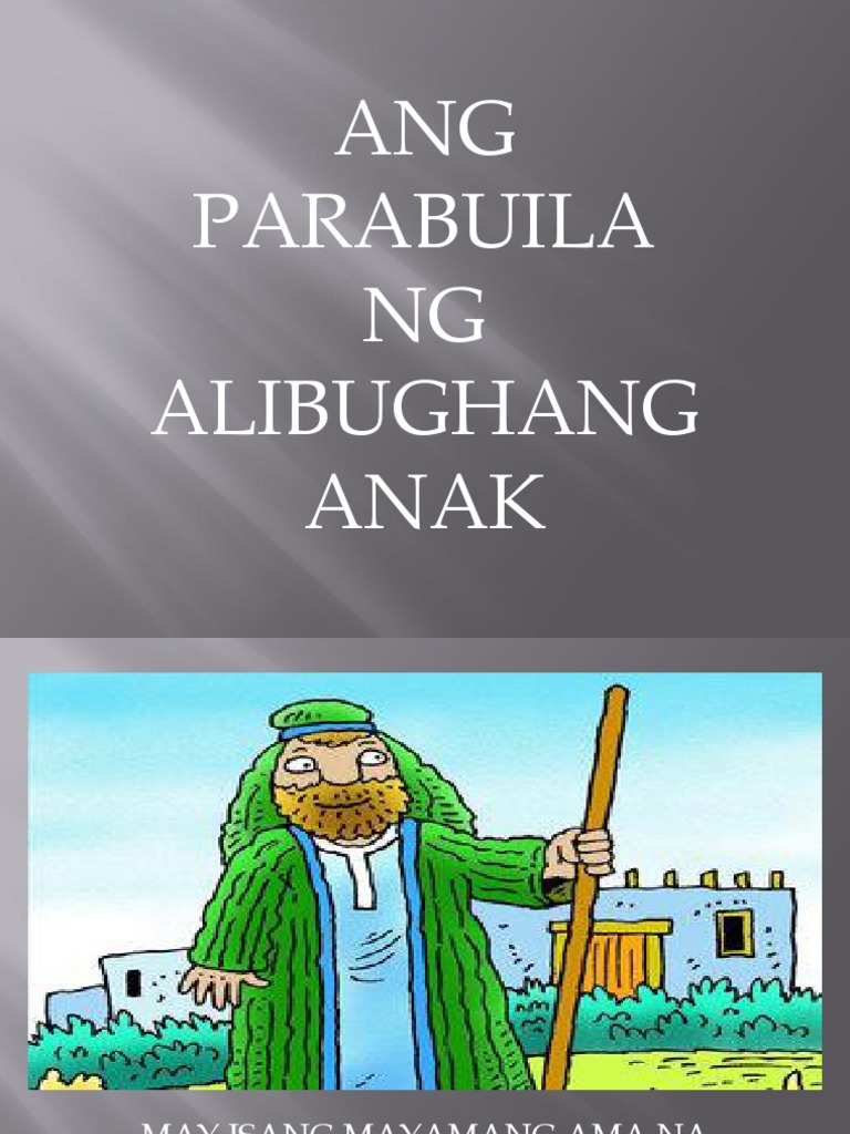 Parabula NG Alibughang Anak | PDF