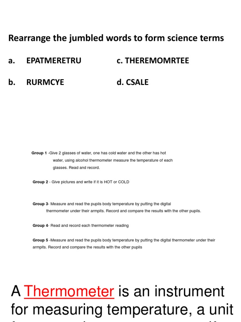 Rearrange The Jumbled Words To Form Science Terms: A. Epatmeretru C ...