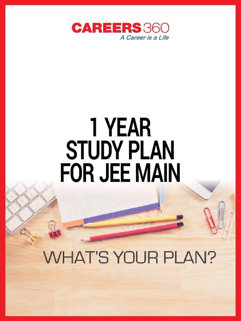 1 Year Study Plan For IIT JEE Main | PDF | Physical Sciences | Physics