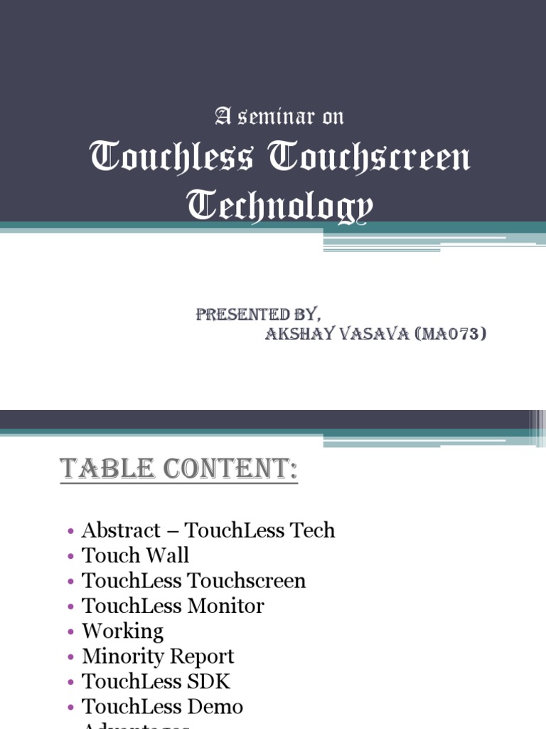 Touchless Touchscreen Technology | PDF | Touchscreen | Graphical User ...