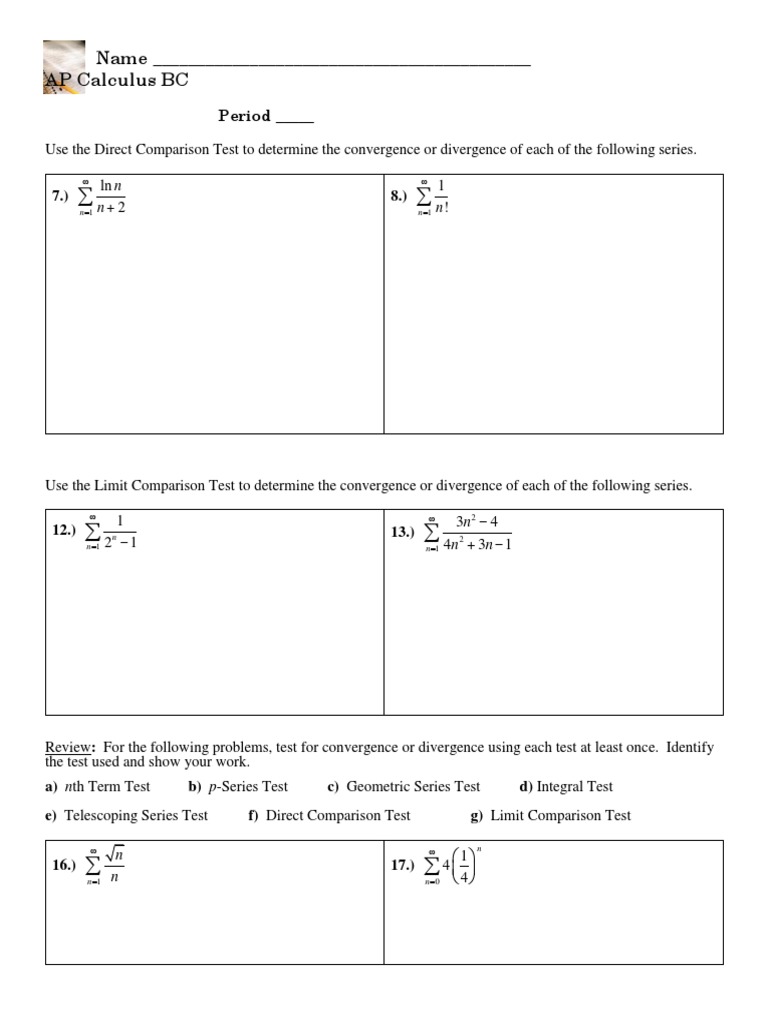 HW 9.4 - Comparison of Series Tests | PDF | Calculus | Complex Analysis