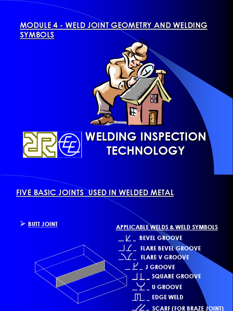 Welding Inspection Technology: Module 4 - Weld Joint Geometry and ...