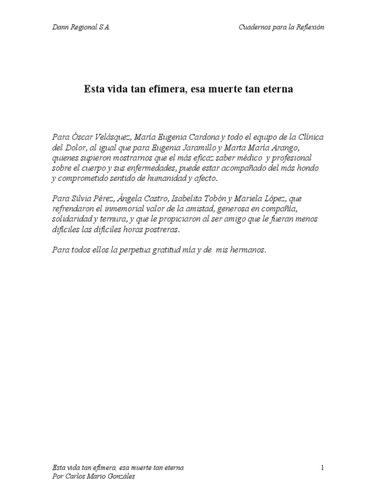 Esta Vida Tan Efimera, Esa Muerte Tan Eterna - Carlos Mario Gonzales ... Esta Vida Tan Efimera, Esa Muerte Tan Eterna - Carlos Mario Gonzales ...