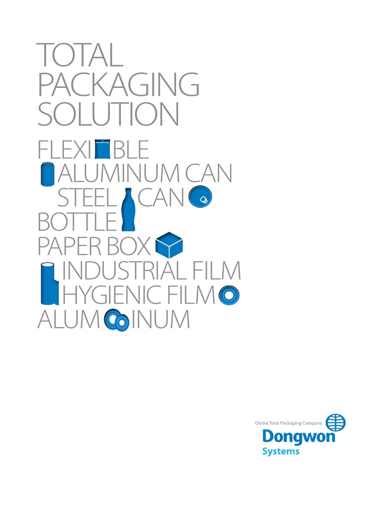 Dongwon Systems: Providing Efficient Total Packaging Solutions to Help Customers Succeed ...