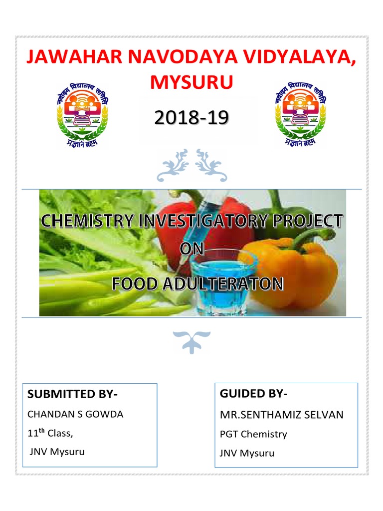 Chemistry Investigatory Project Class 11 | PDF | Foods | Oil