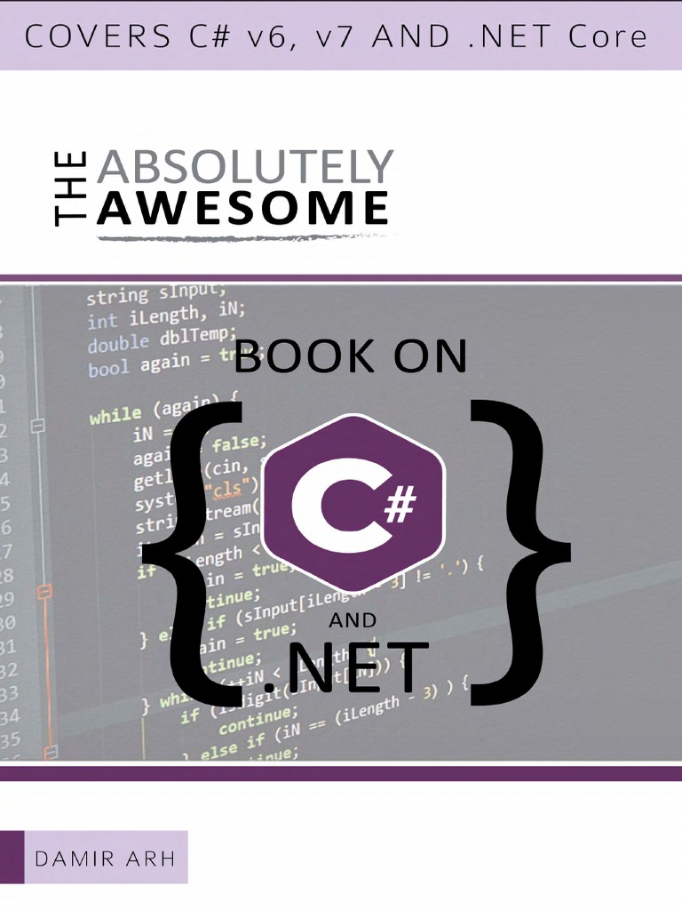 Absolutely Awesome Book On CSharp and .NET - Sample Chapters PDF | PDF ...