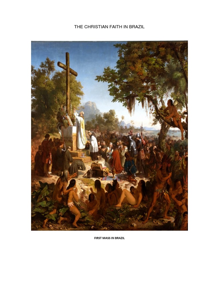 FIRST MASS IN BRAZIL: THE CHRISTIAN FAITH'S COMPLEX HISTORY | PDF ...