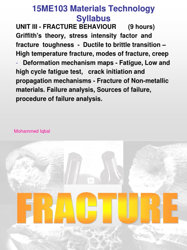 15ME103-Materials Tech - Unit III | PDF | Fracture | Fracture Mechanics