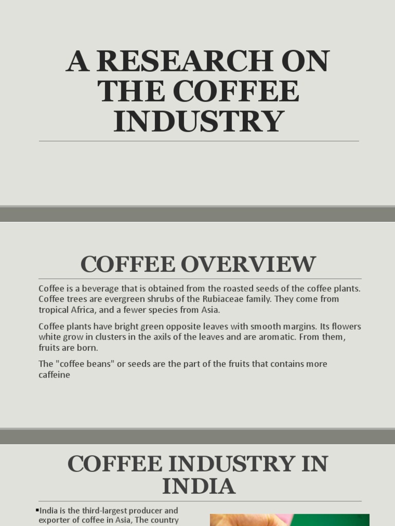 A Research On The Coffee Industry | PDF | Coffee | Economies