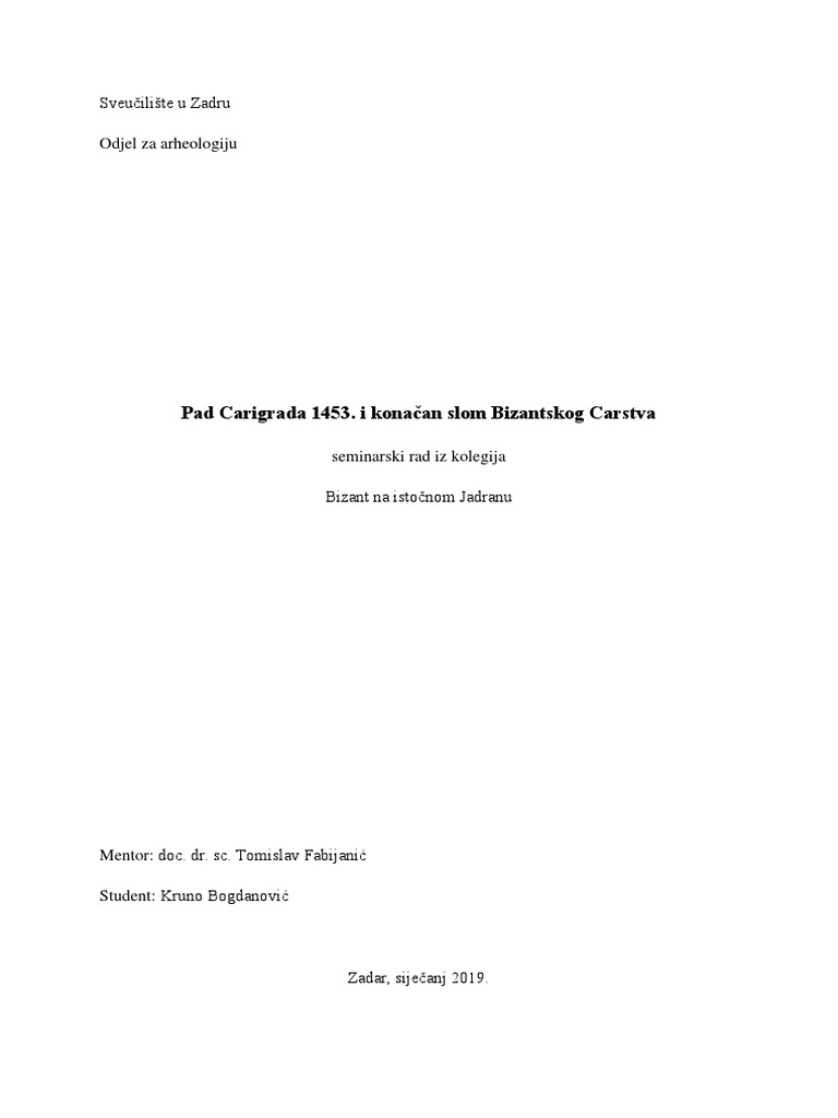 Pad Carigrada I Konačan Slom Bizantskog Carstva | PDF