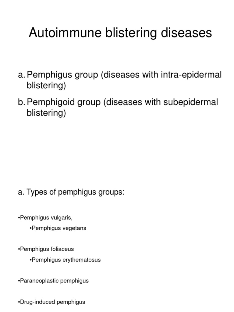 Blistering Diseases | PDF | Immune System | Skin