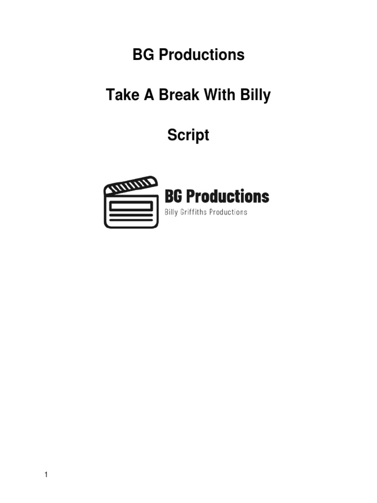 Take A Break With Billy - Script Version 2 | PDF