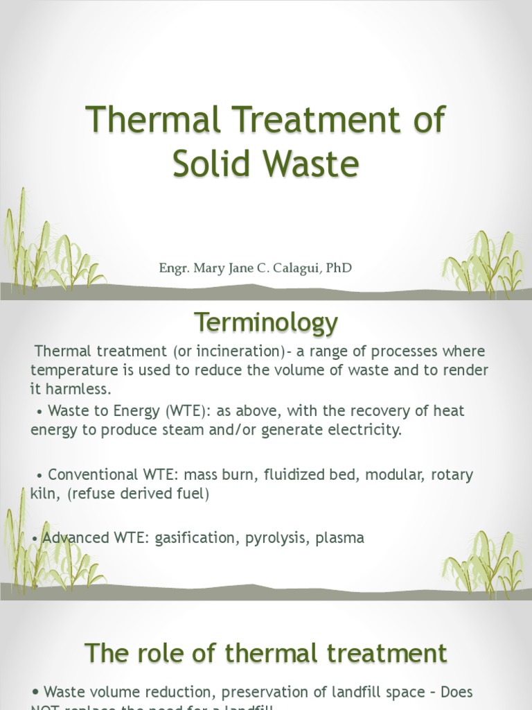 Thermal Treatment of Solid Waste Overview | PDF | Incineration | Combustion