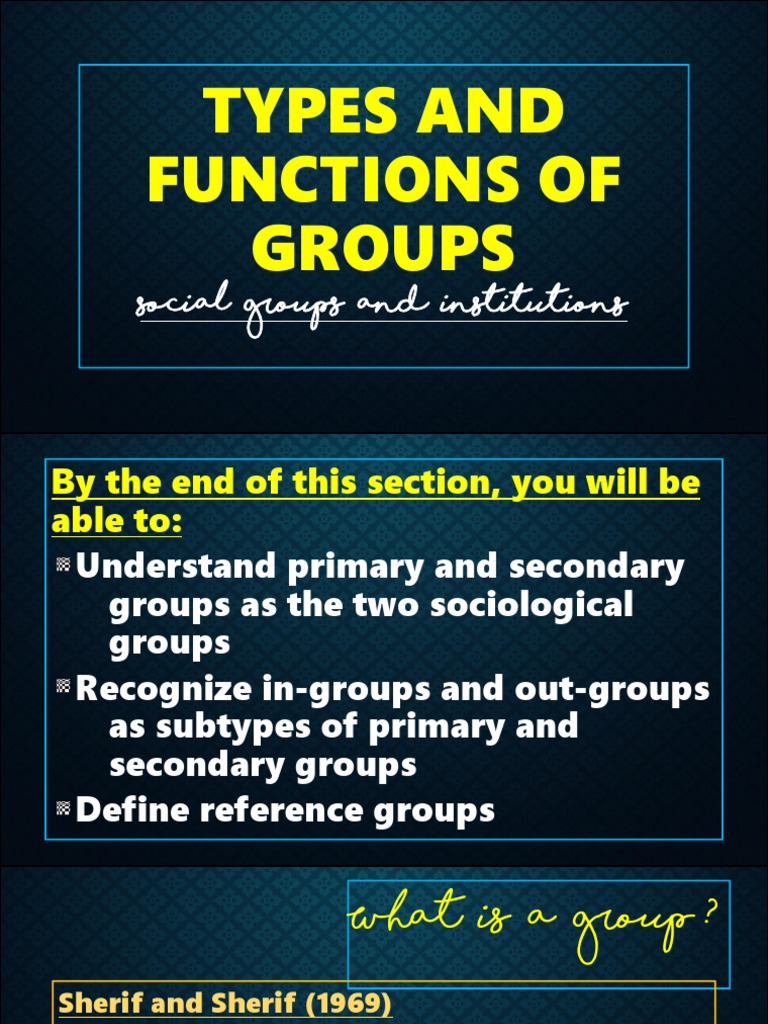 Types and Functions of Groups PDF | PDF | Social Group | Emergence