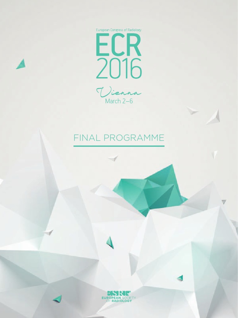 ECR 2016 Final Programme PDF | PDF | Radiology | Medical Imaging