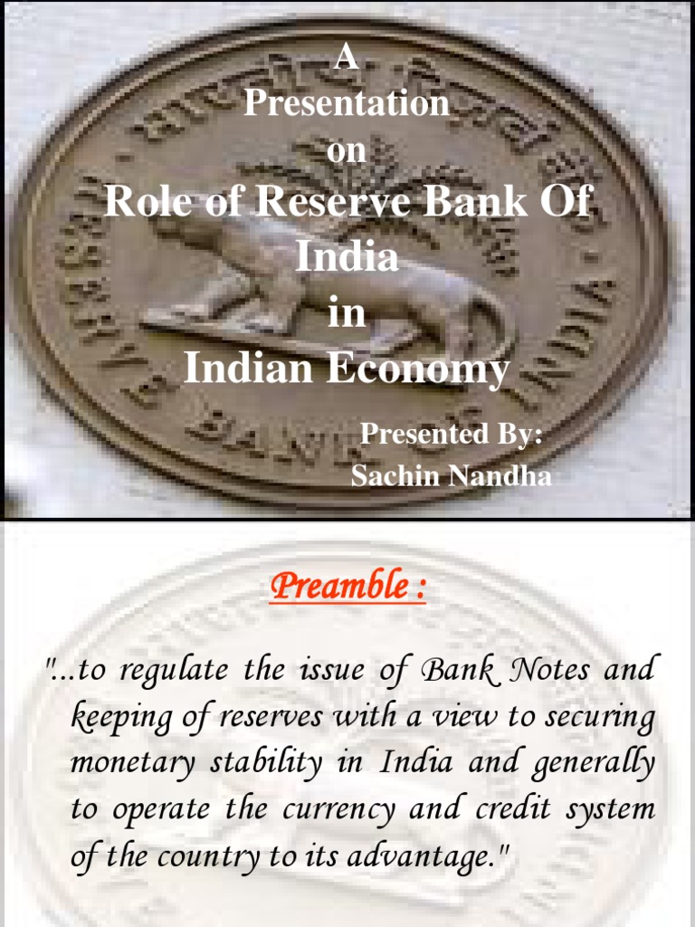 A Presentation On: Role of Reserve Bank of India in Indian Economy ...