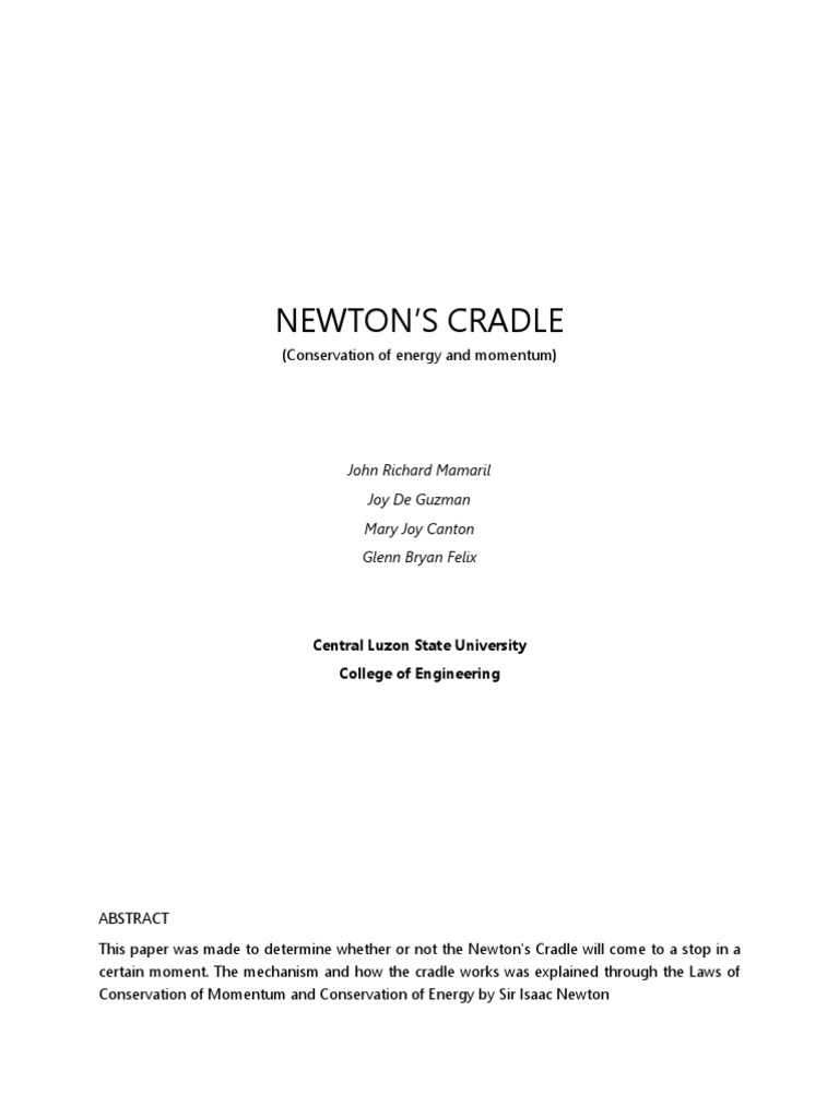 Newton'S Cradle: John Richard Mamaril Joy de Guzman Mary Joy Canton ...
