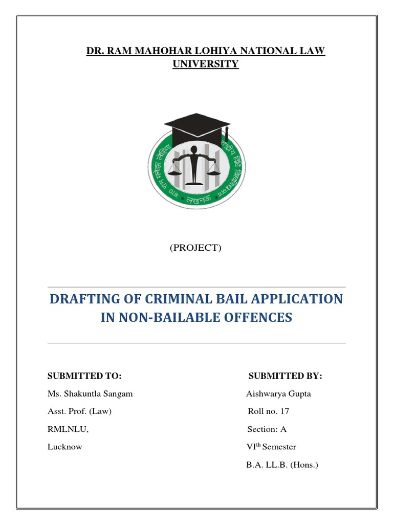 Drafting of Criminal Bail Application in Non-Bailable Offences | PDF | Bail | Arrest