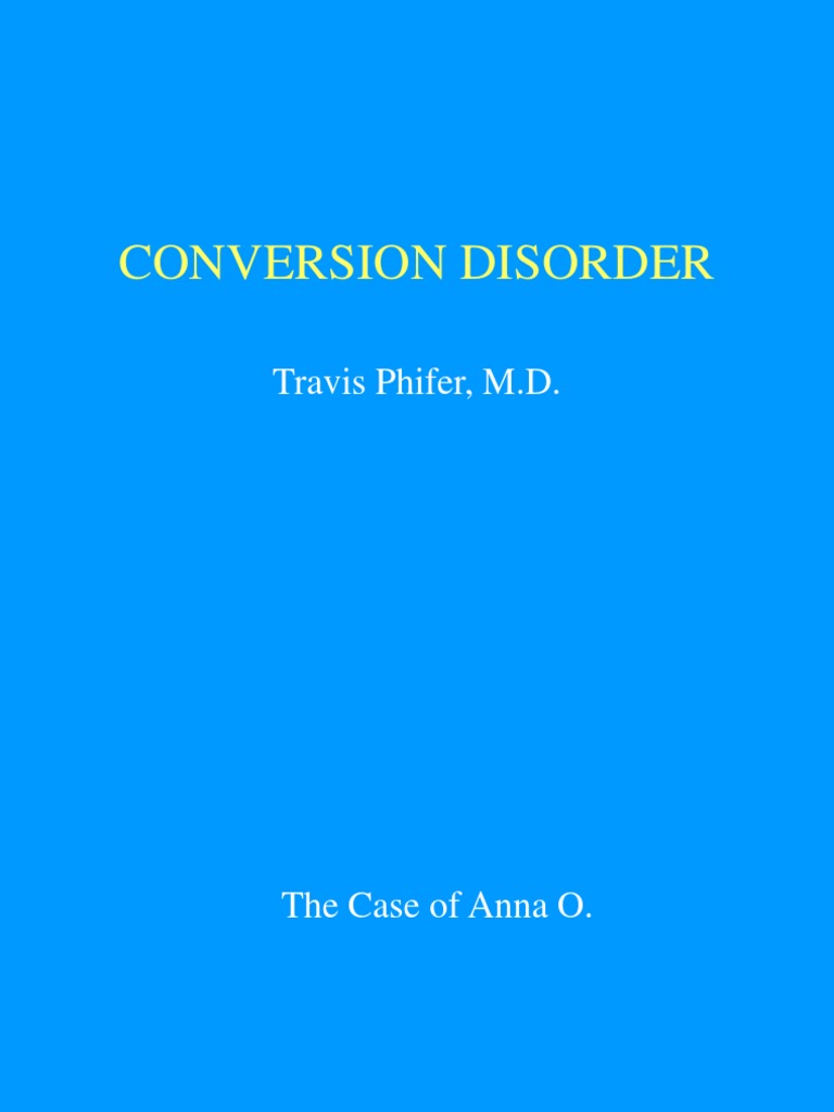 Conversion Disorder | PDF | Mental Disorder | Diagnostic And ...