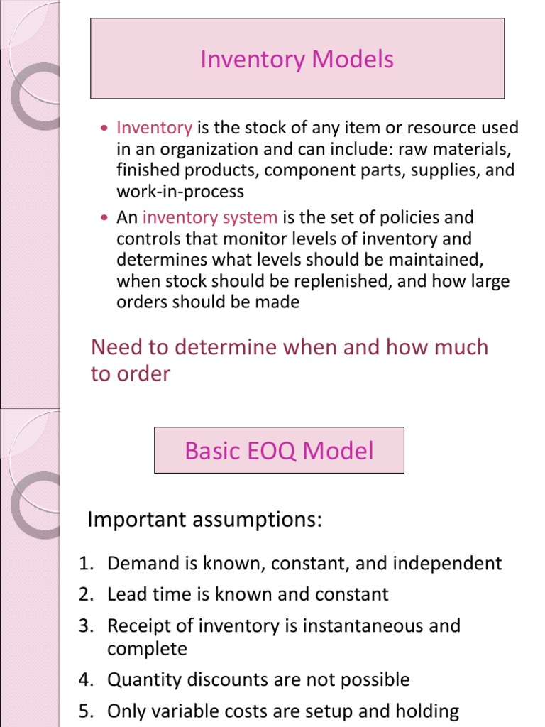 Inventory Models: Need To Determine When and How Much To Order | PDF ...
