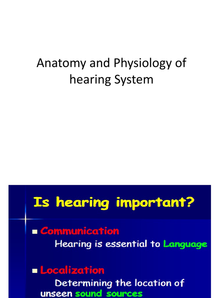 Anatomy and Physiology of Hearing | PDF | Ear | Audiology