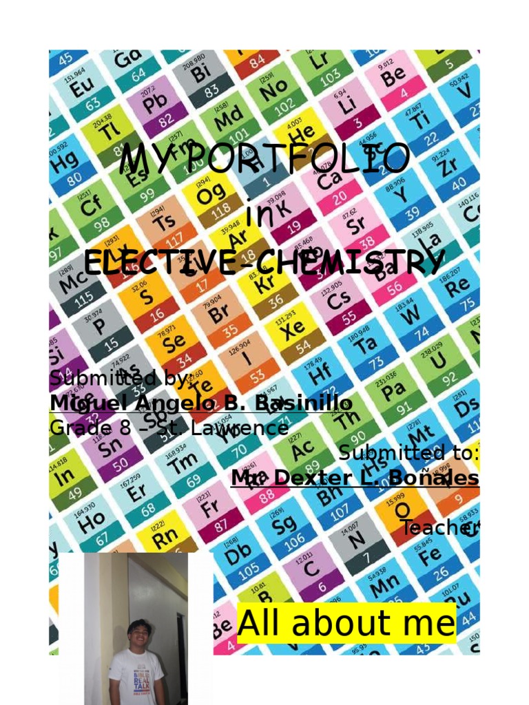 My Portfolio in Elective-Chemistry | PDF | Chemical Bond | Chemistry
