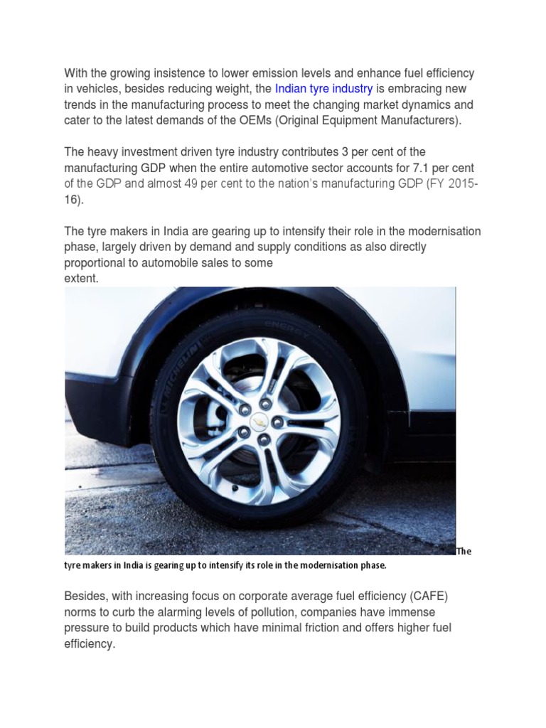 Indian Tyre Industry: The Tyre Makers in India Is Gearing Up To ...
