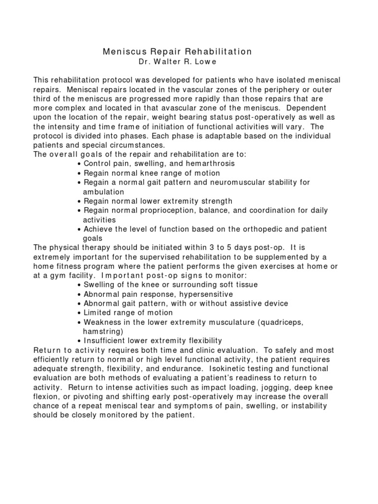 Meniscus Repair Rehabilitation: Dr. Walter R. Lowe | PDF | Physical ...
