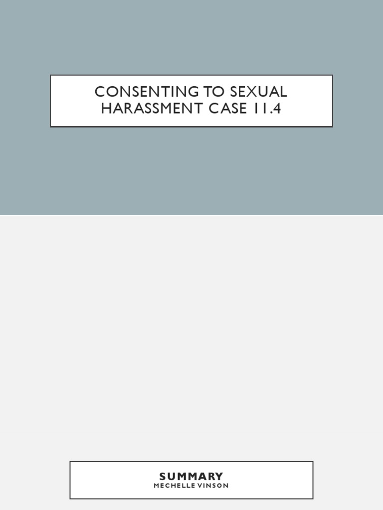 Consenting To Sexual Harassment Case 11 | PDF | Sexual Harassment ...