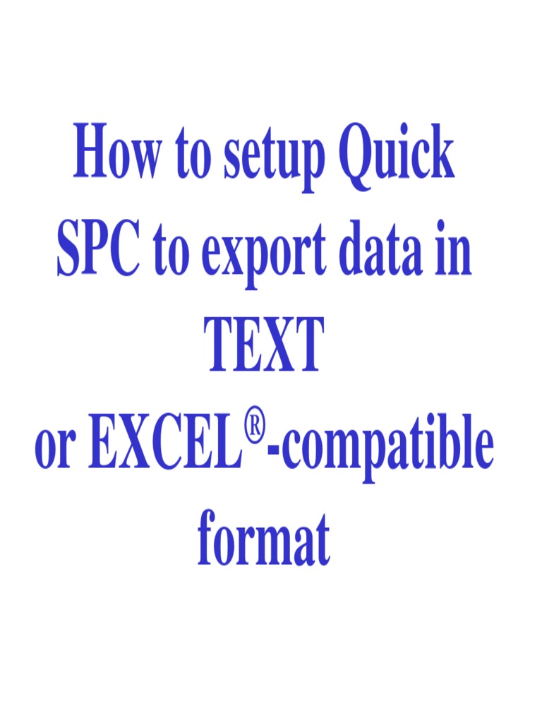 How to Configure Quick SPC to Export Measurement Data in Text or Excel ...