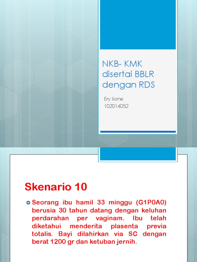 NKB - KMK Disertai BBLR Dengan RDS | PDF