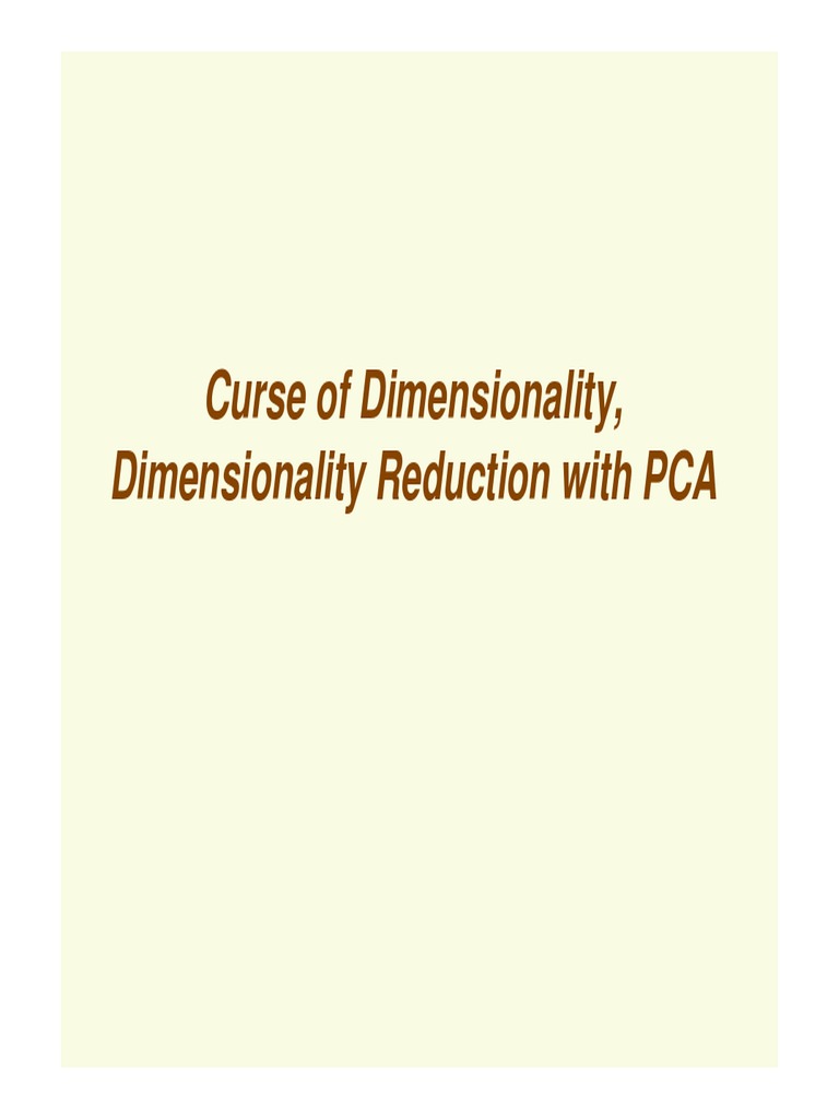 Curse of Dimensionality, Dimensionality Reduction With PCA | PDF ...
